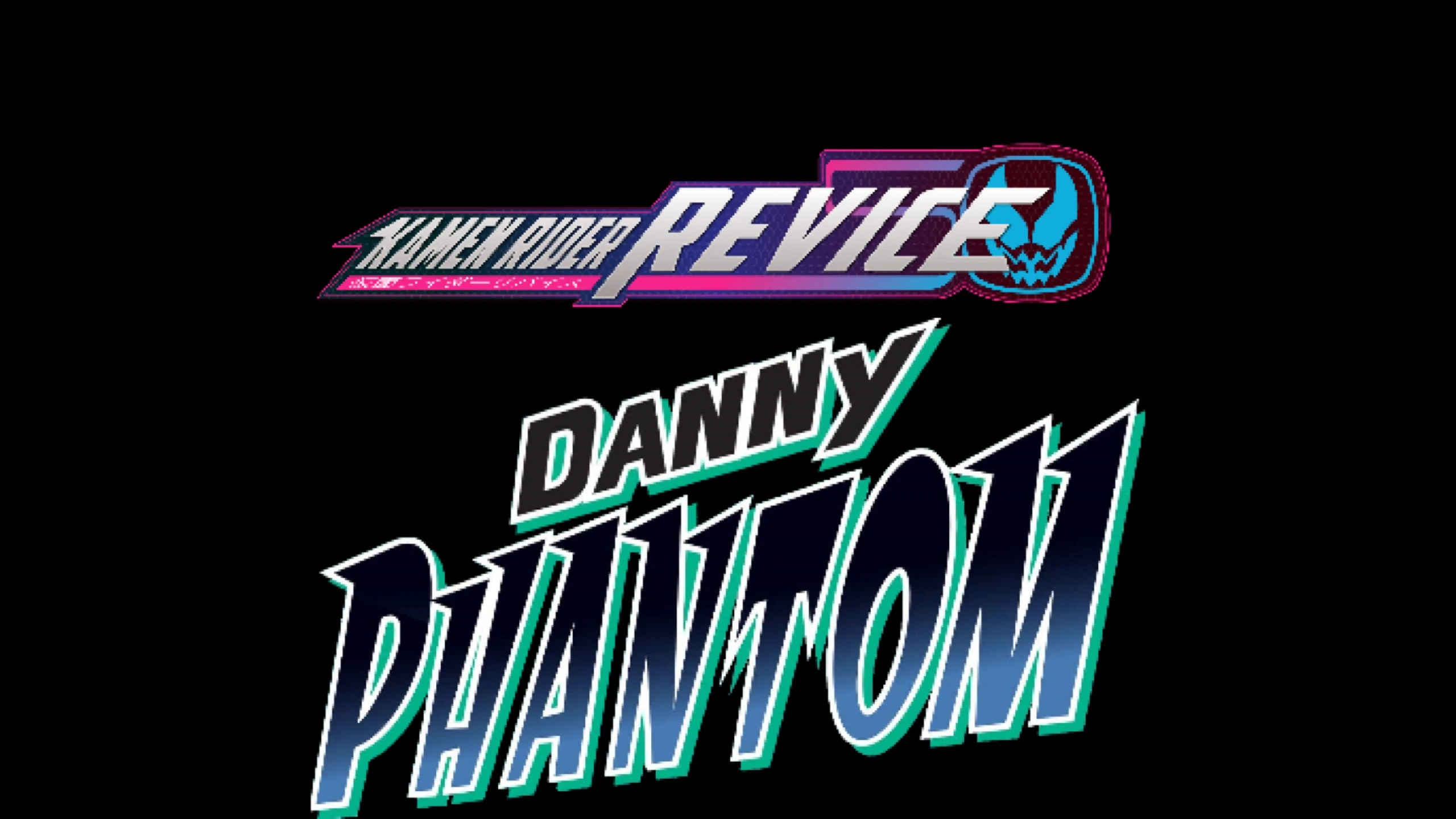 Kamen Rider Revice x Danny Phantom Crossover | Fandom