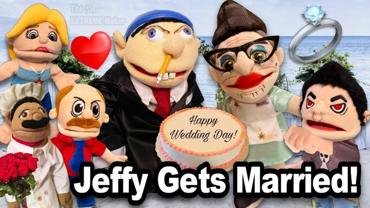 SML Idea: Jeffy Gets Married! | Fandom