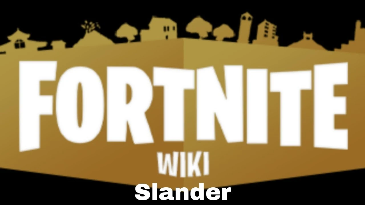 Fn Wiki Slander | Fandom