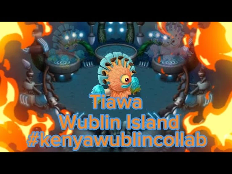 What if Tiawa visited Wublin Island? | Fandom