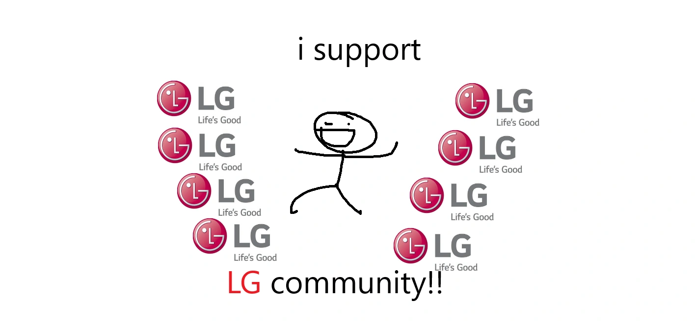 i support LG community!! | Fandom