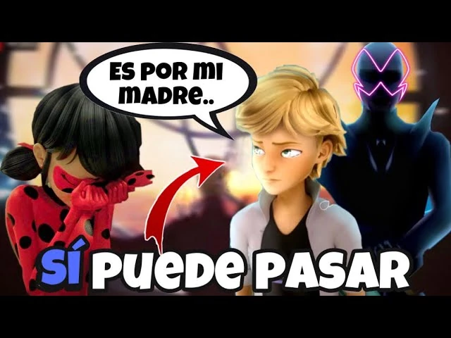 ¡Nooo! Adrien SÍ TRAICIONARÍA a LADYBUG si ESTA TEORÍA se hace REAL 😰 y ...