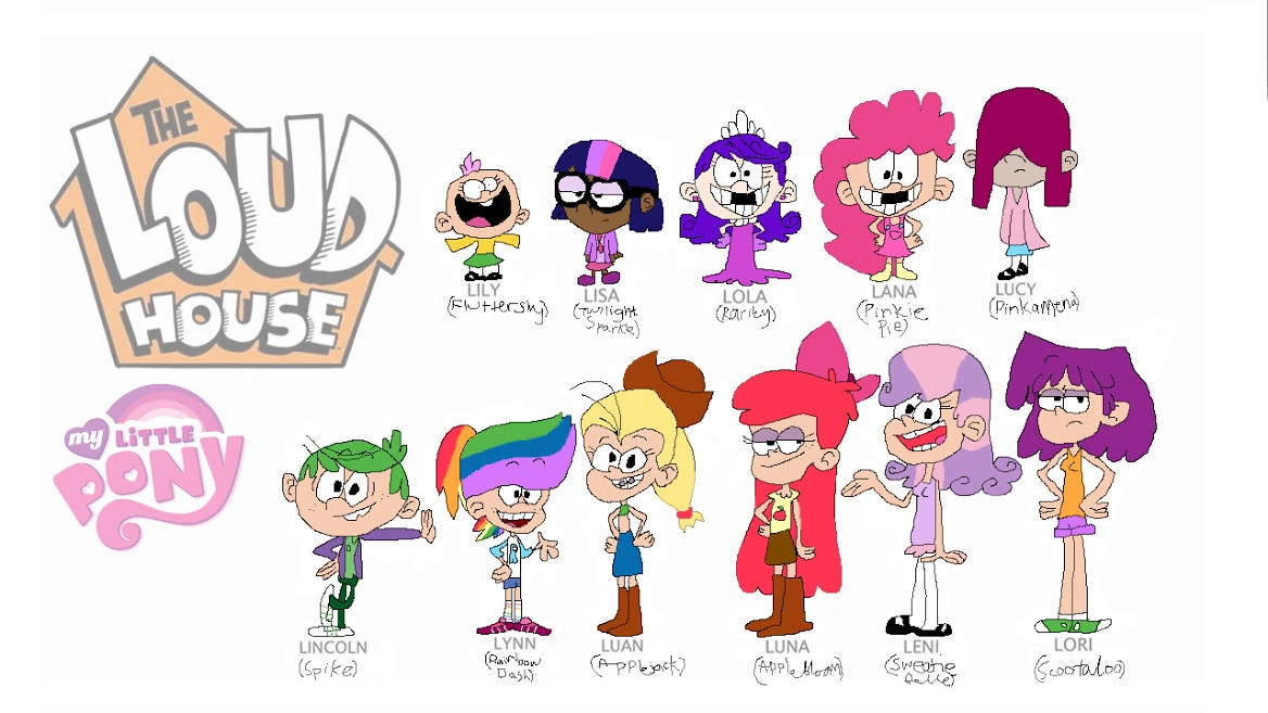 LOUD HOUSE MY LITTLE PONY | Fandom