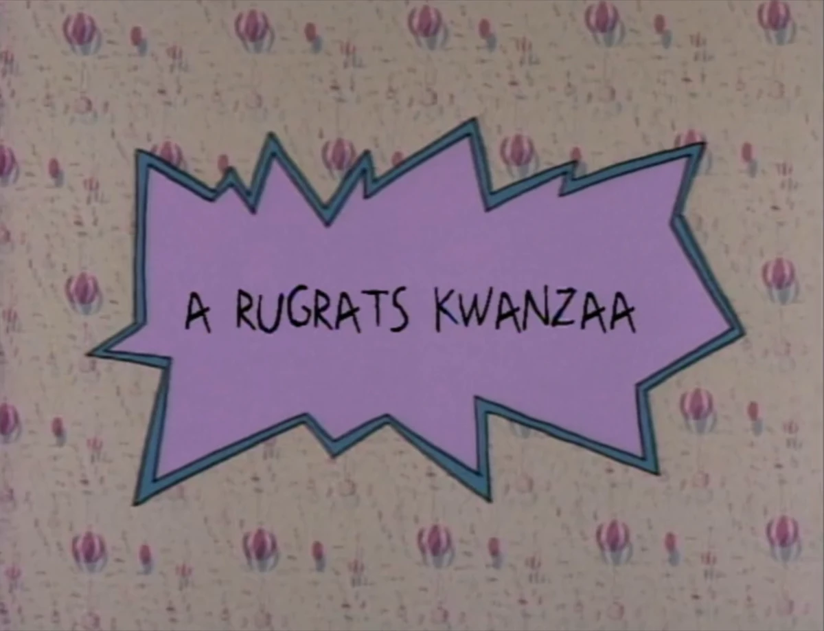 An Rugrats Kwanzaa | The 2D-Cartoon-Animated Wiki | Fandom