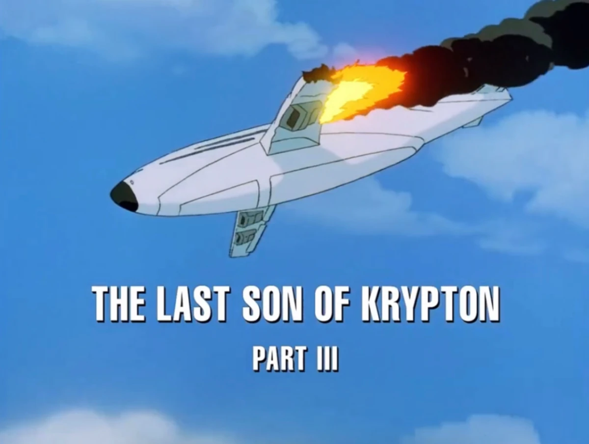 "The Last Son of Krypton Part III" | The 2D-Cartoon-Animated Wiki | Fandom