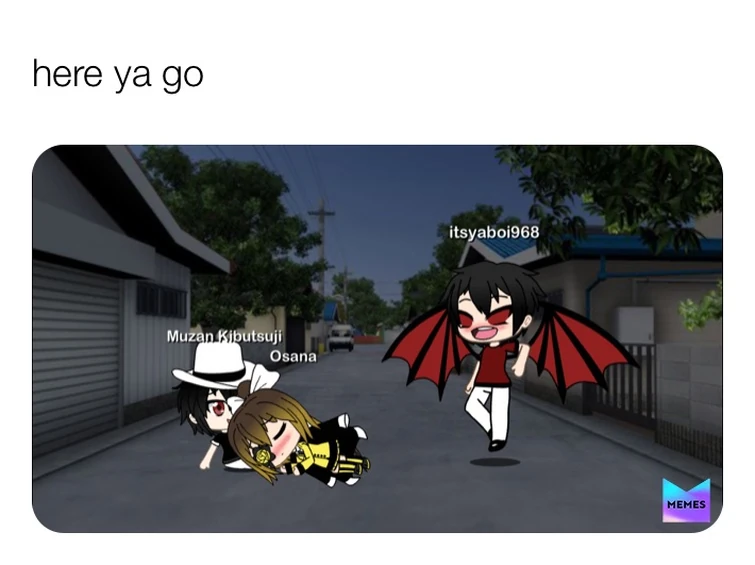 “here ya go” | Fandom