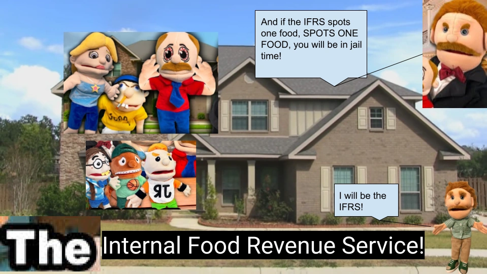 SML Movie: The Internal Food Revenue Service! | Fandom