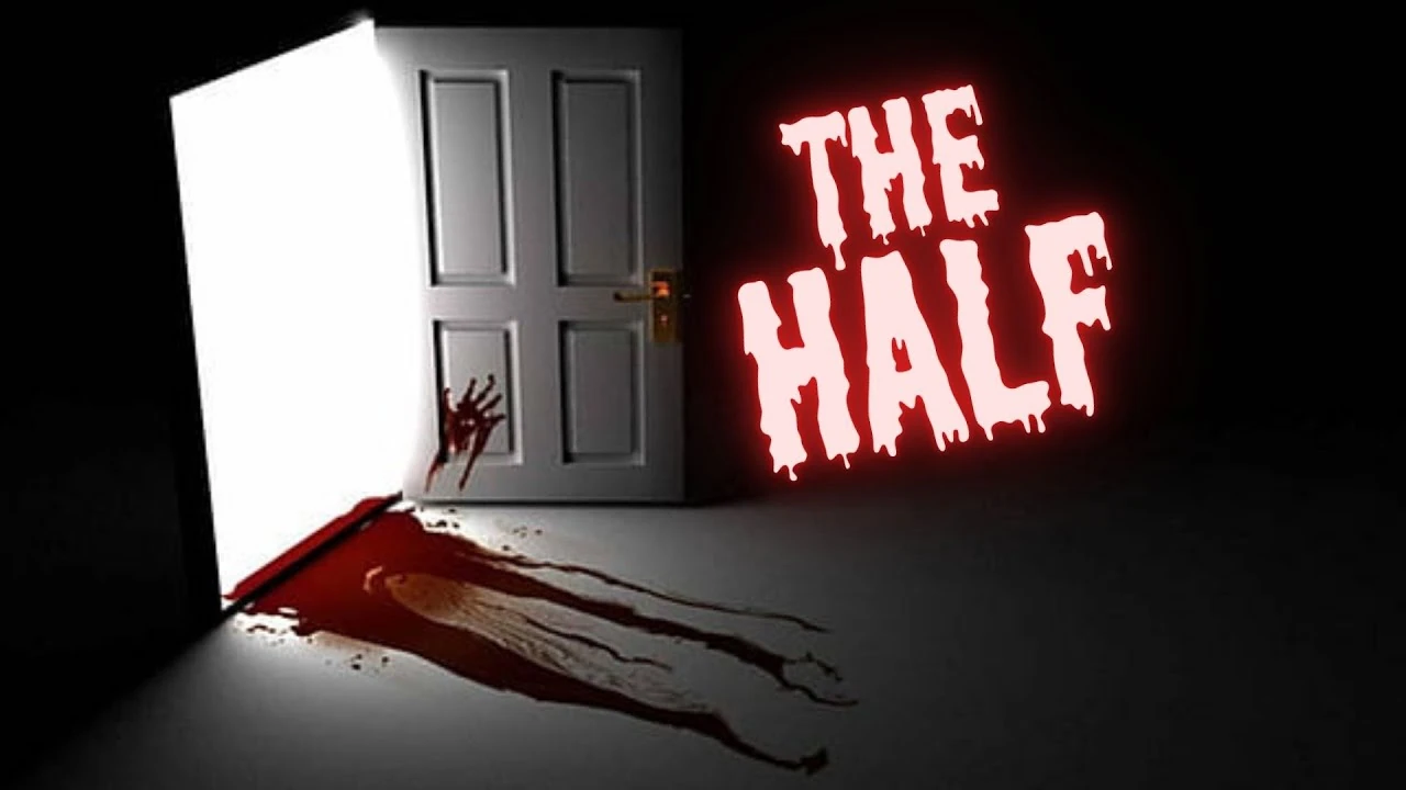 The Half (daily horror #762) | Fandom
