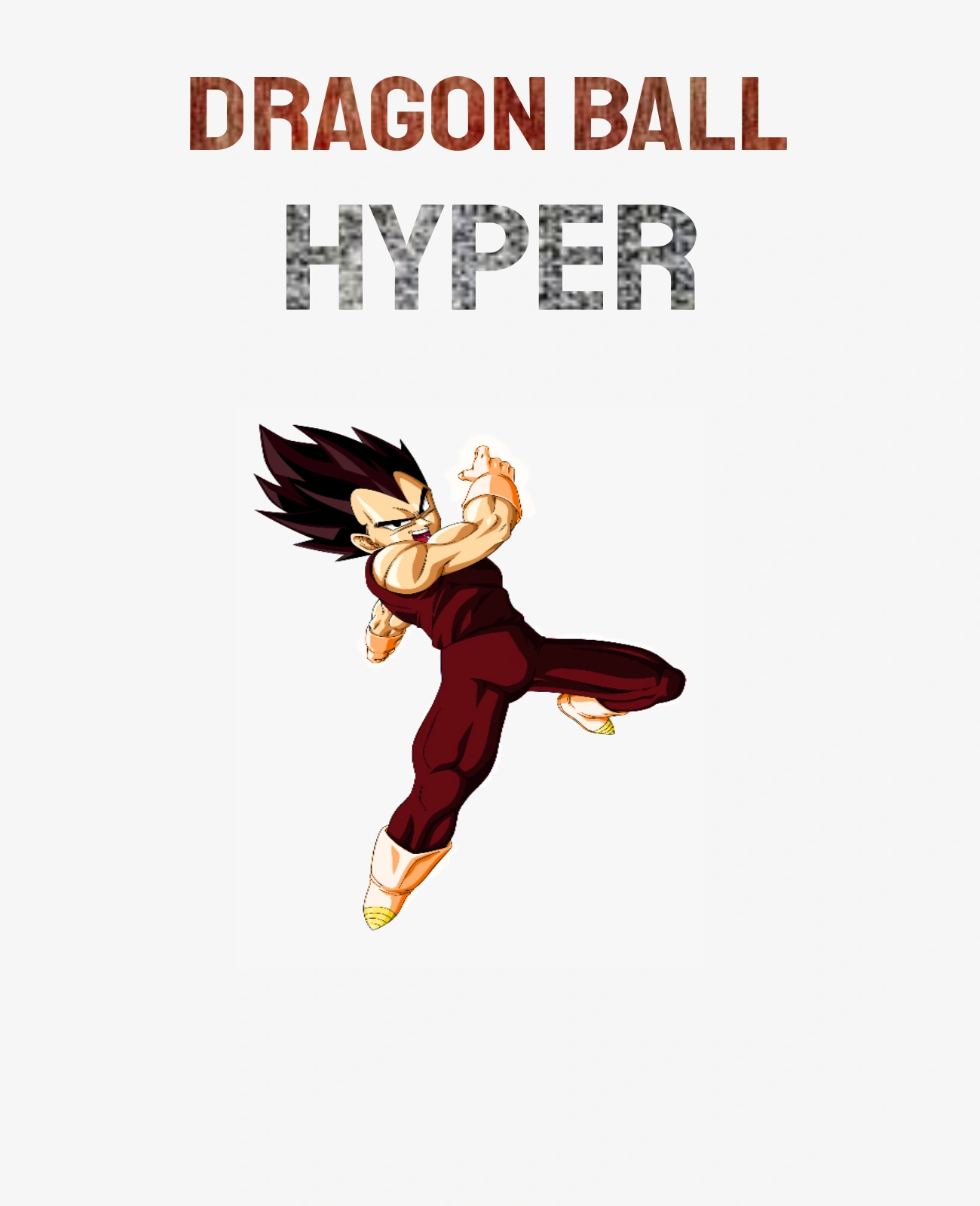My Dragon Ball Hyper Poster Version 2 | Fandom