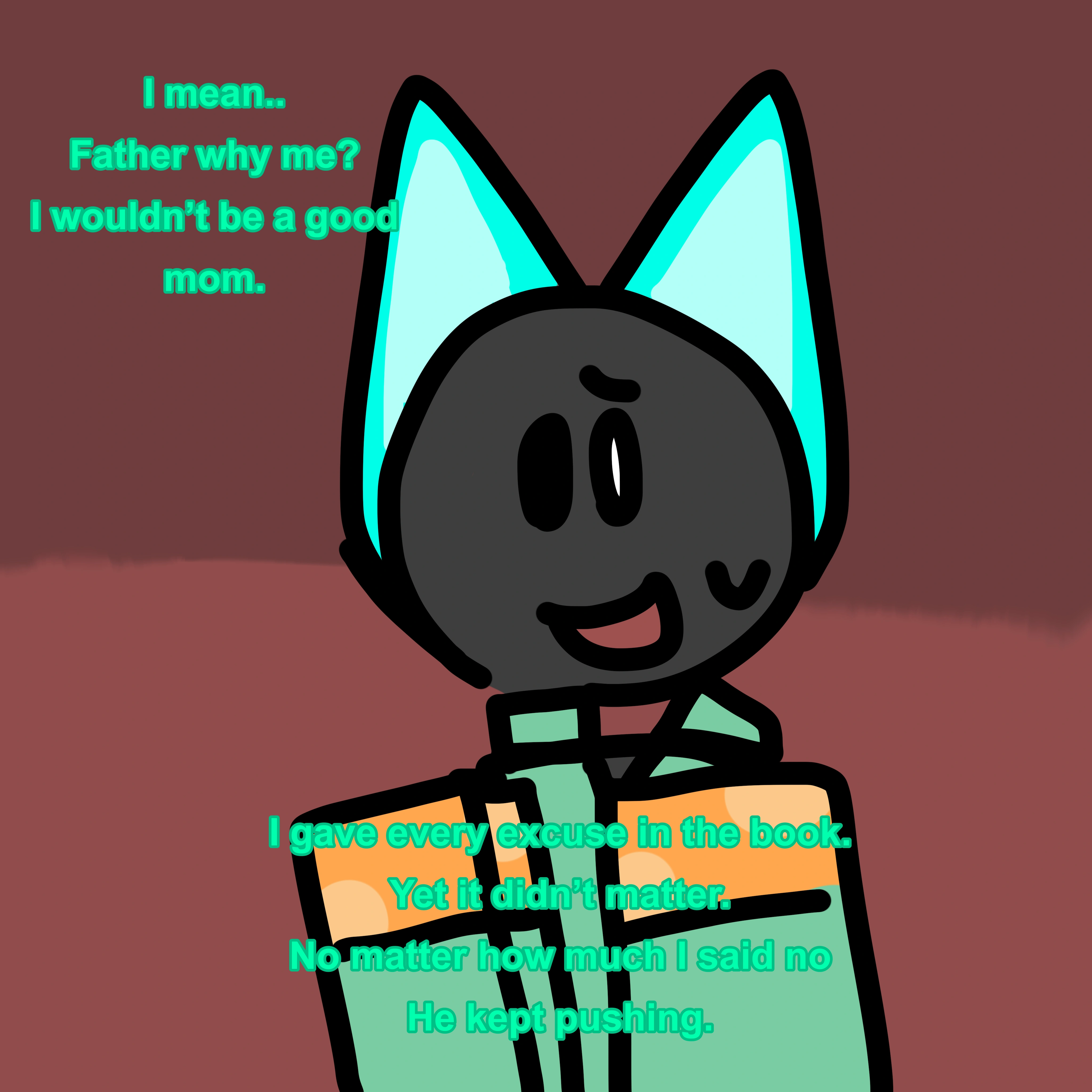 A no does not mean yes, there’s no riddle there’s no test.(more angst ...