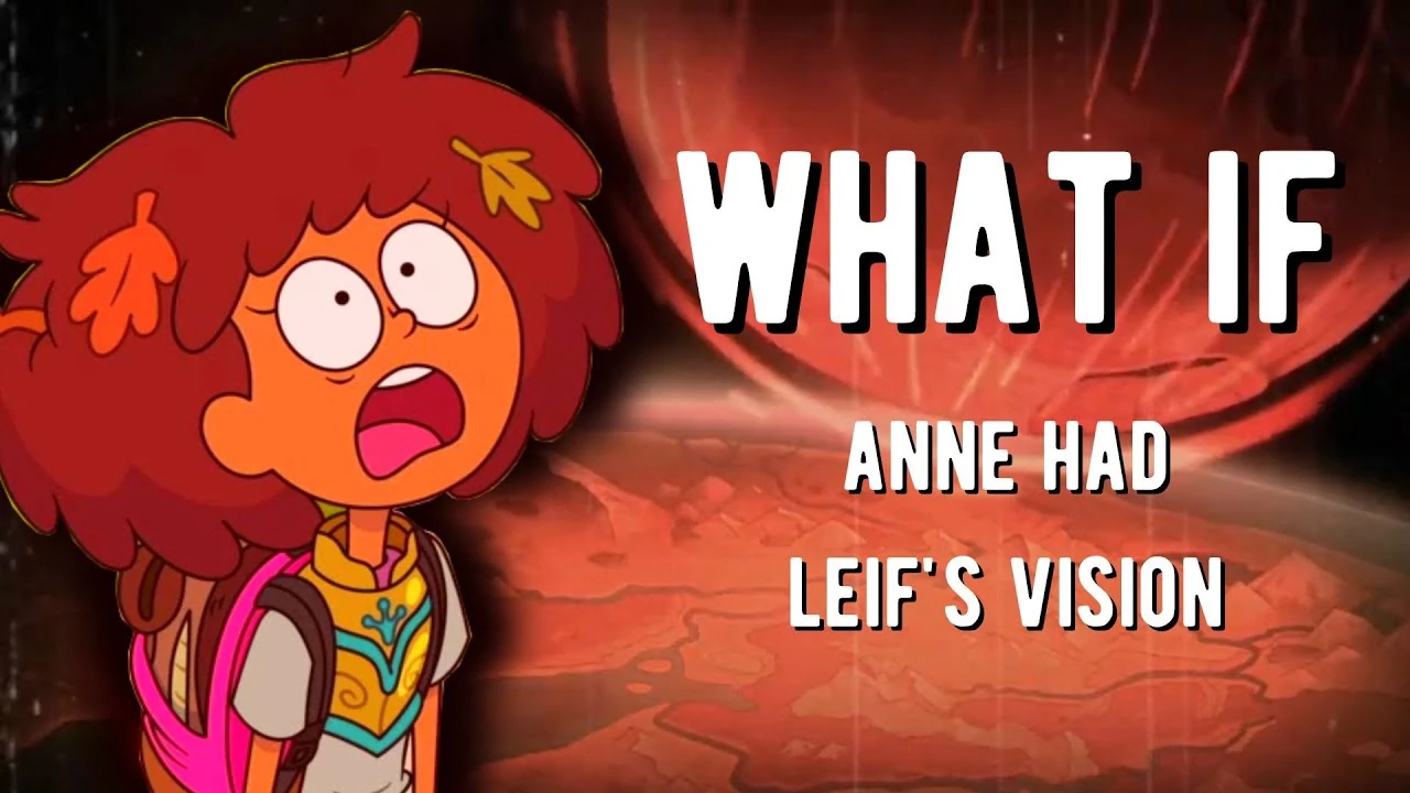 WHAT IF ANNE Had The Same VISION As LEIF | Amphibia What If Theory by ...