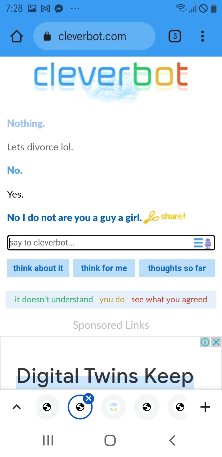 Cleverbot what (also someone should act horny to cleverbot for experiments) | Fandom