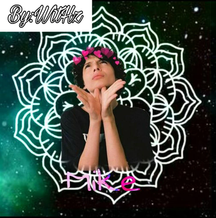🔯Edit de Mike🔯 | Fandom