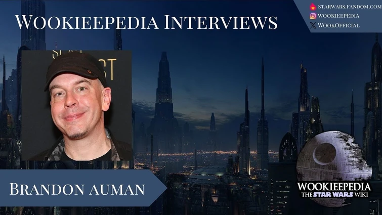 ️ [The WookieeCast] [Interview] [Resistance] Brandon Auman | Fandom