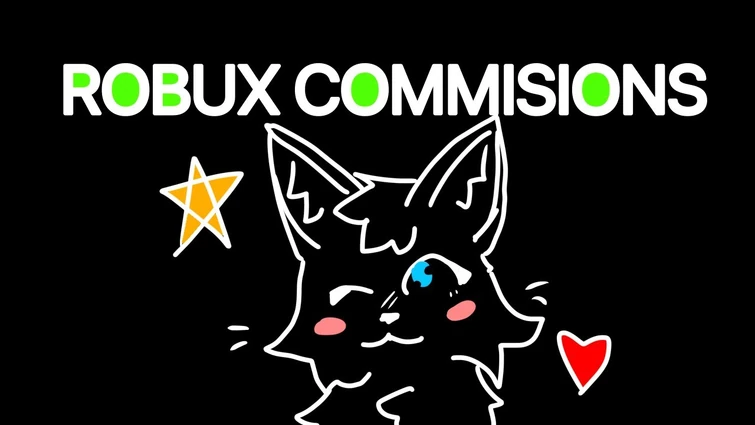 Opening robux commissions! | Fandom