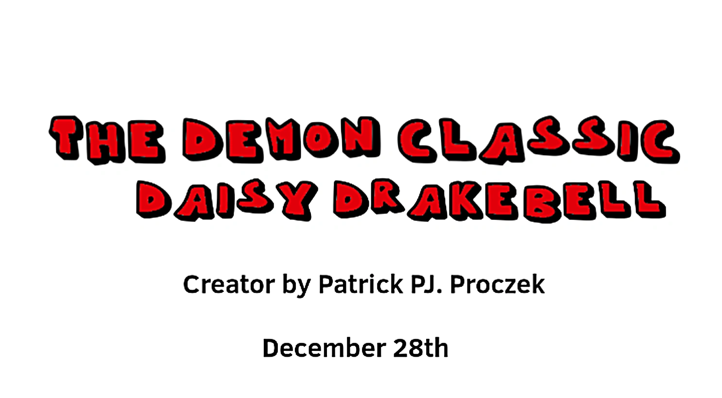 The Demon Classic Daisy Drake-bell 1A (Demon Classic Daisy Drake-bell ...