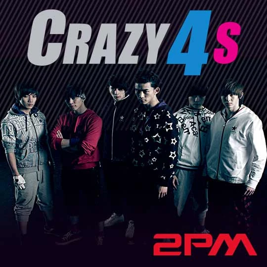 CRAZY4S (single) | 2PM Wiki | Fandom