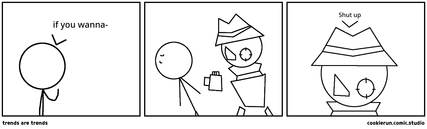 trends are trends | Fandom