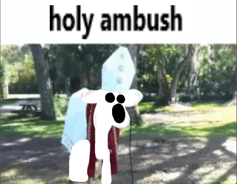 holy ambush | Fandom