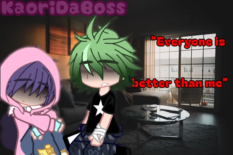 Everyone is better than me | Fandom