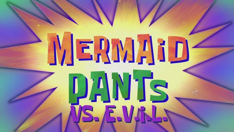 Next Mermaid Pants & Barnacle Star episode idea | Fandom