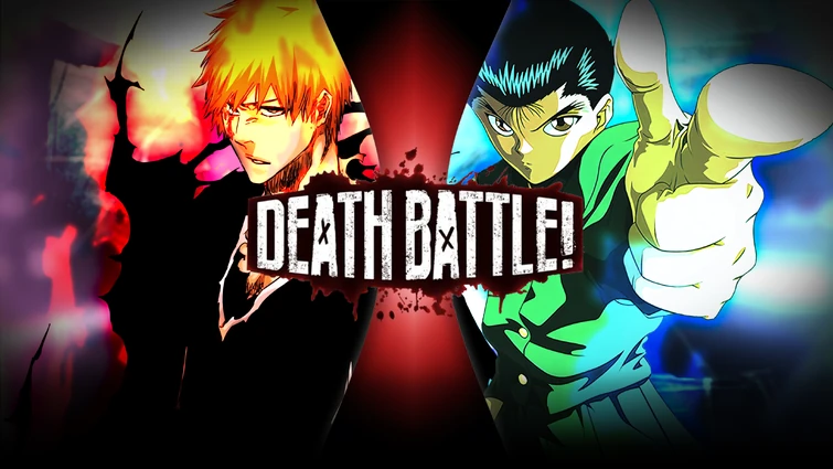 A new thumbnail, Ichigo Kurosaki vs Yusuke Urameshi (Bleach vs YuYu ...