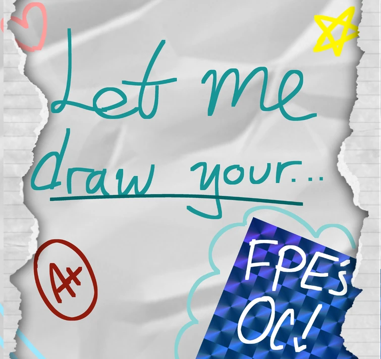Let me draw your FPE's Oc! 💫 | Fandom