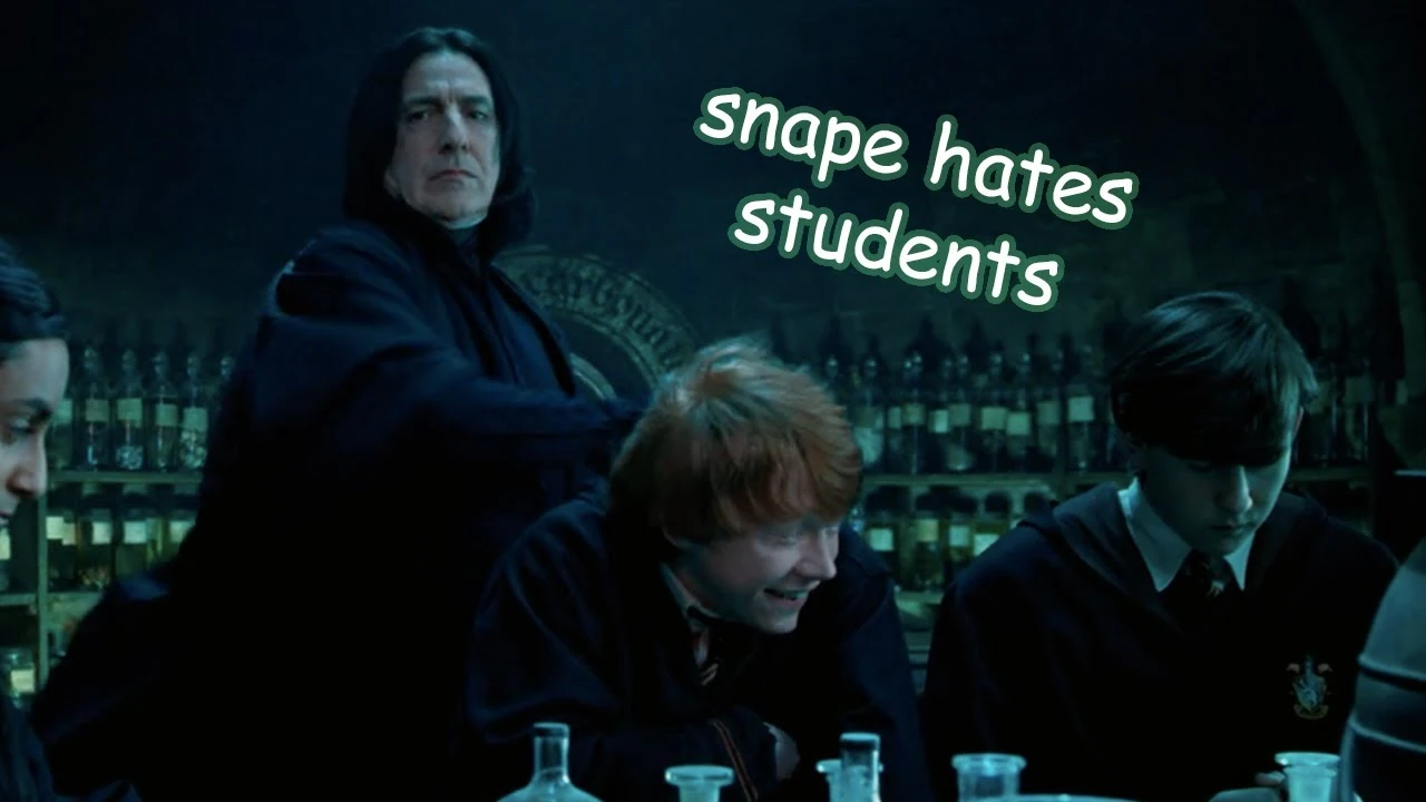 snape hating students for 3 minutes straight (not mine) | Fandom