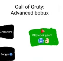 Call of Gruty: Advanced bobux GUI leaks (real) | Fandom