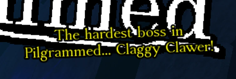 Claggy Clawer | Fandom