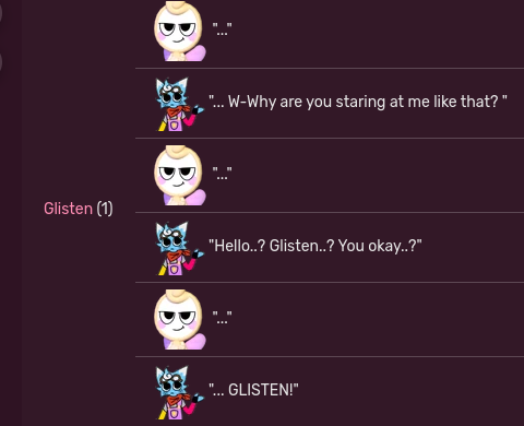 *cutely gives you glisten and hebi interactions* (yes this counts as ...