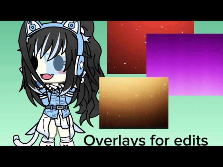 Overlays i use for gacha edits! | Fandom