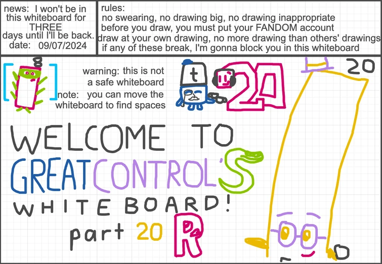 GreatControl's Whiteboard Part 20! | Fandom