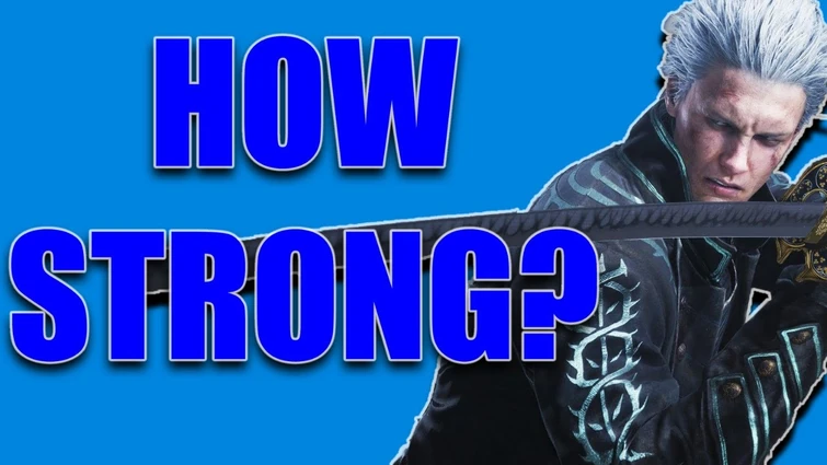 If Vergil from Devil May Cry comes back who should he face off? | Fandom