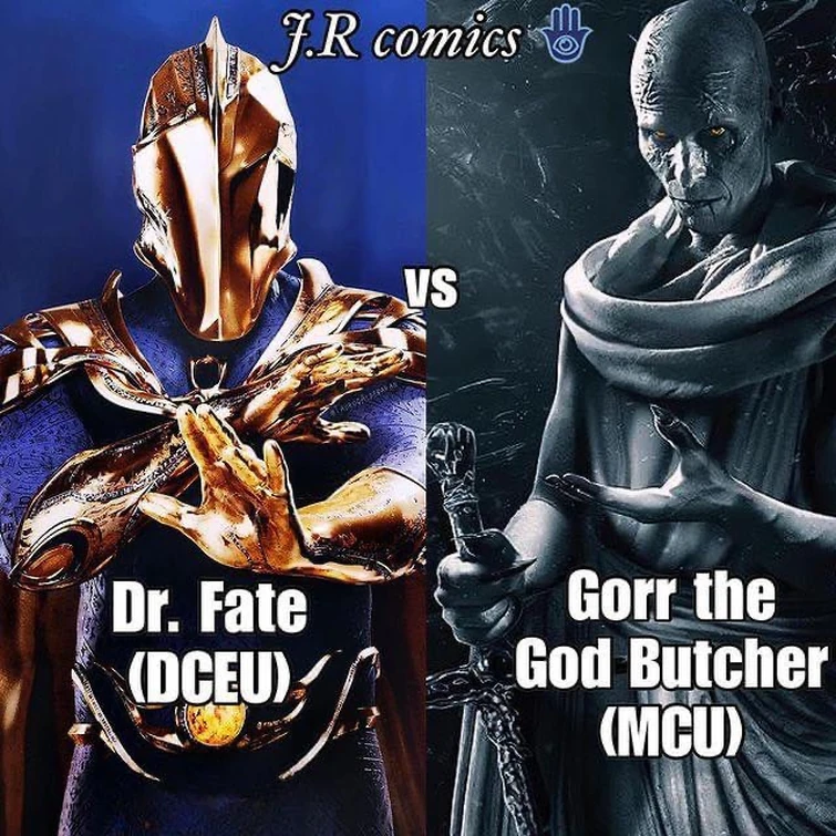 Dr. Fate (DCEU) vs. Gorr the god Butcher (MCU) | Fandom