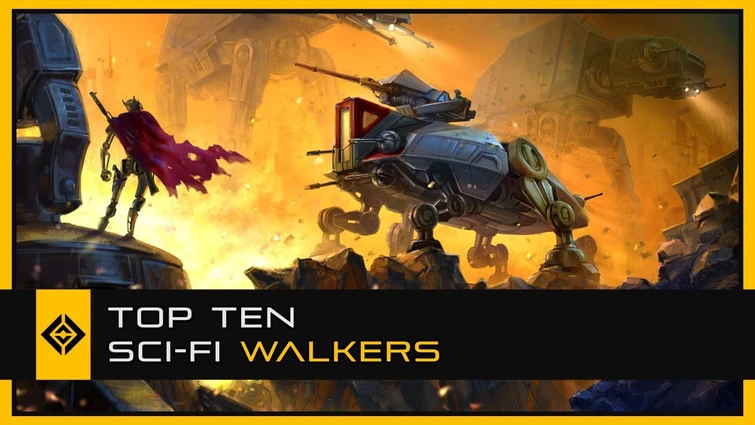 Well Star Wars walkers are in Spacedock's "Top Ten Sci-Fi Walkers" video. | Fandom