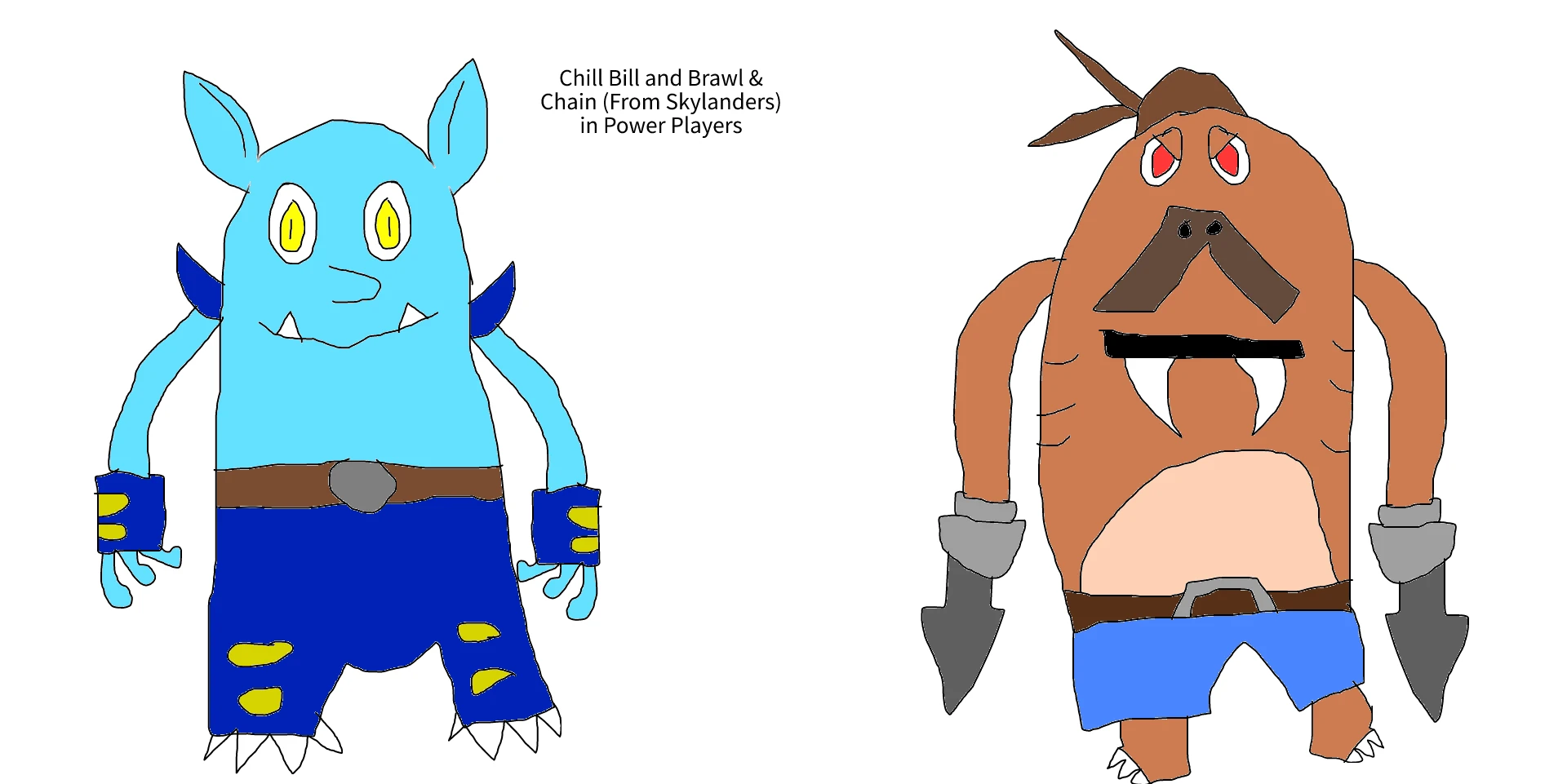 Power Players: Chill Bill and Brawl & Chain | Fandom