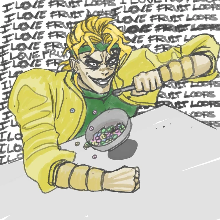 DIO eating fruit loops | Fandom