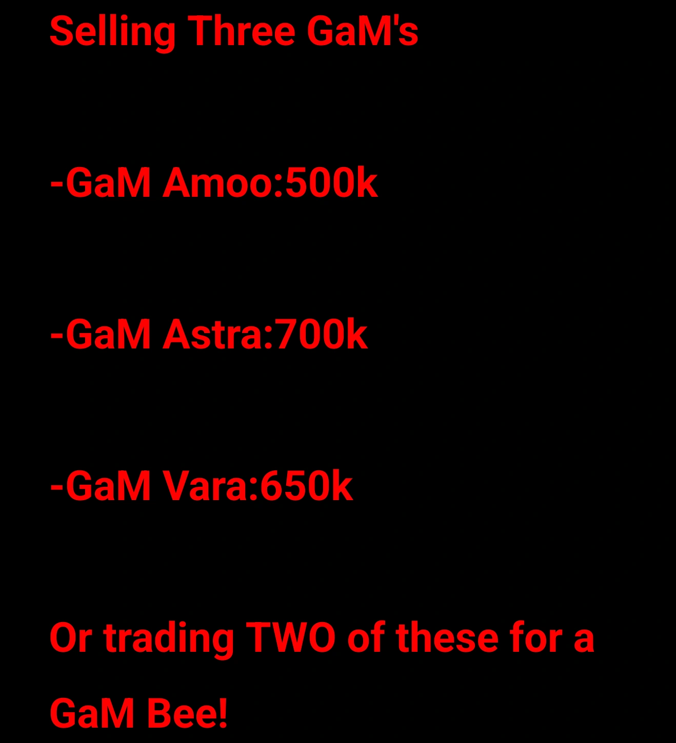 Selling/trading for a GaM bee | Fandom