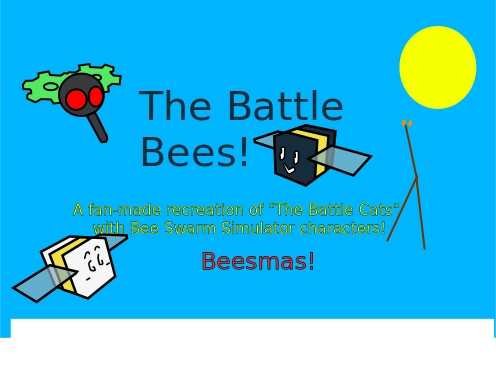 The Battle Bees - Beesmas/Update 2 (Ranged attacking) | Fandom