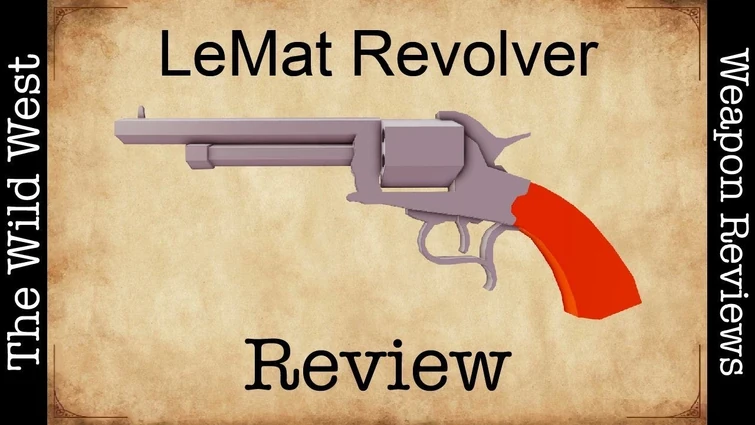 LeMat Review | Fandom