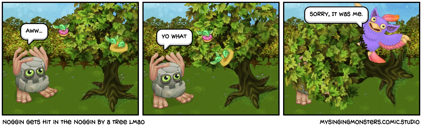 Noggin gets hit in the noggin by a tree | Fandom