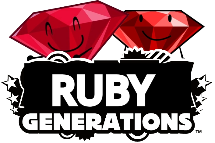 RUBY GENERATIONS- | Fandom