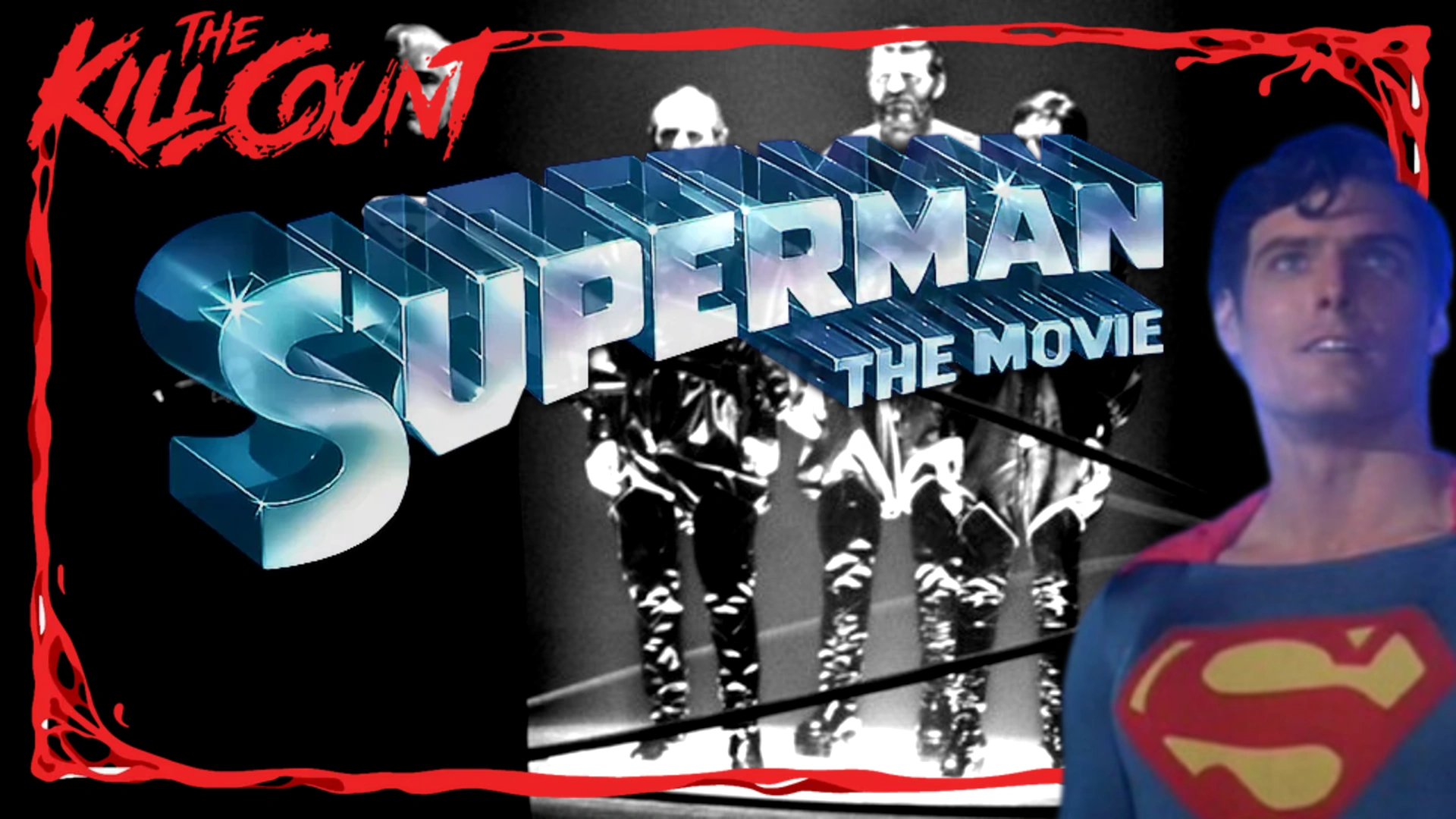 Fanmade Kill Counts #100: Superman: The Movie (1978) | Fandom