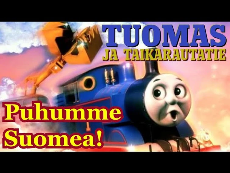 Thomas and The Magic Railroad (Finnish fandub project) | Fandom