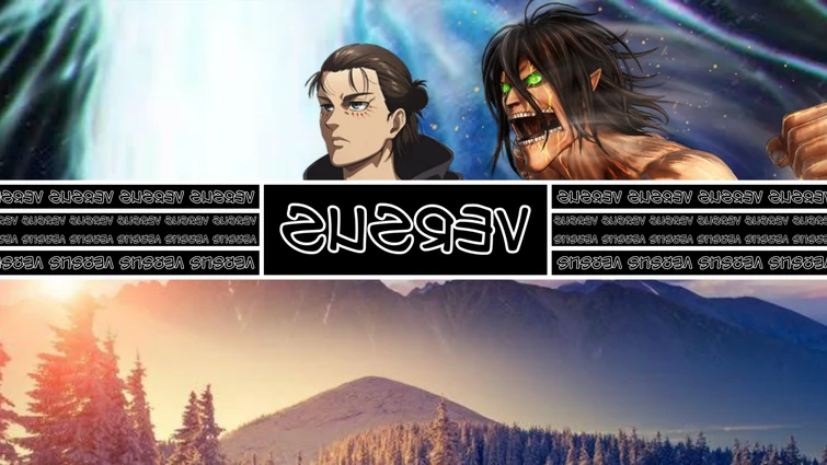 Who is the most likely opponent for Eren Yeager? | Fandom