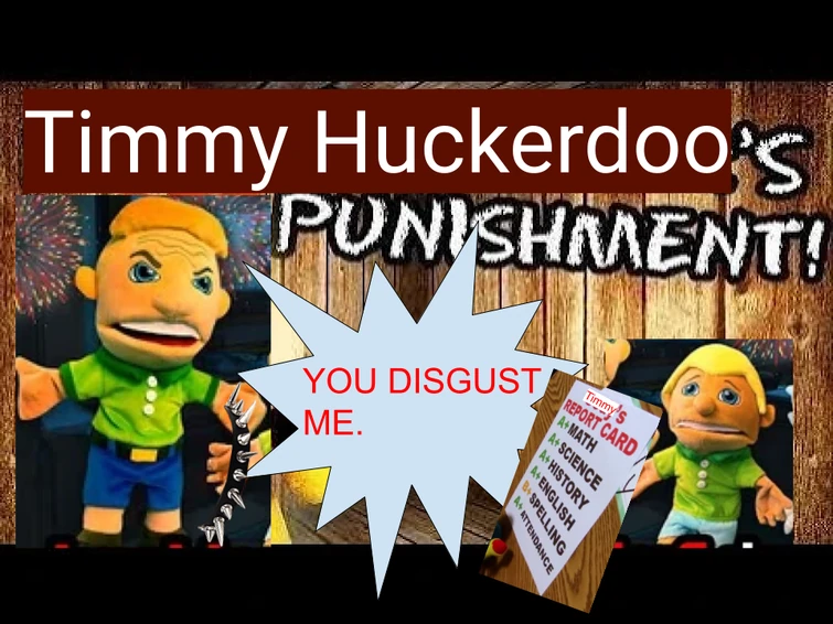 Timmy Huckerdoo's Punishment! | Fandom