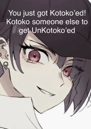 My friend made this now go Kotoko people | Fandom