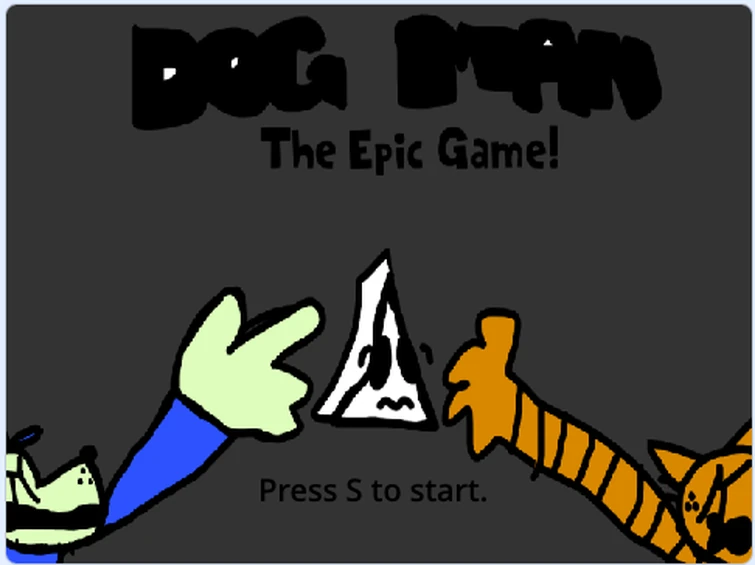 Do you guys that are making the dogman game have some teaser pictures ...