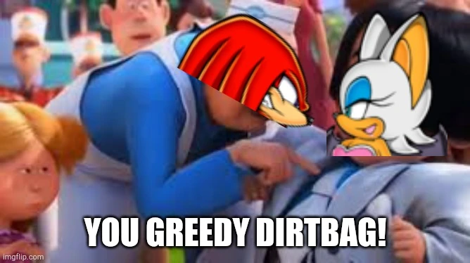Knuckles calls out Rouge (meme) | Fandom